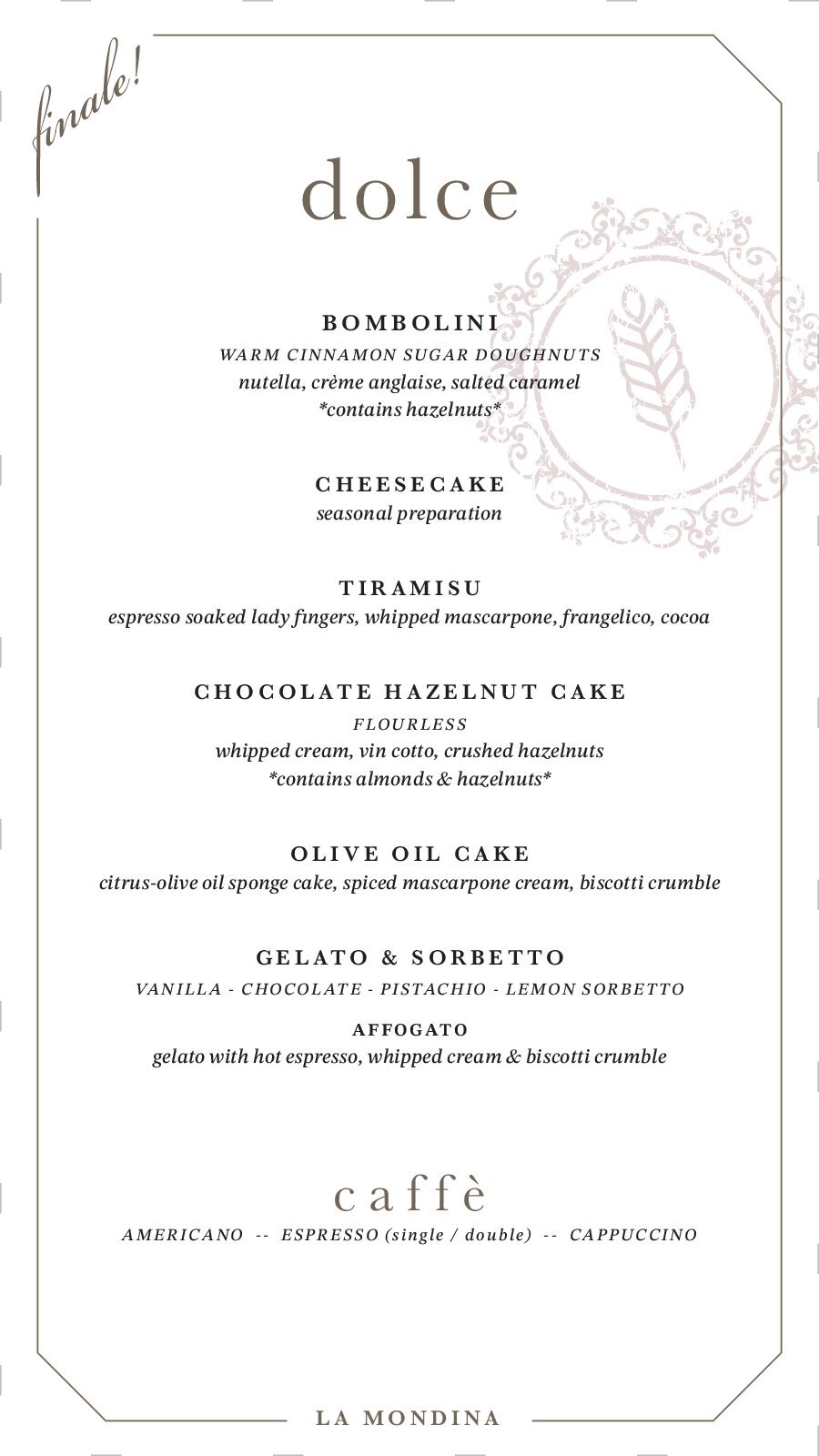 Dessert Menu - La Mondina | Rustic Italian Fare in Brielle, NJ